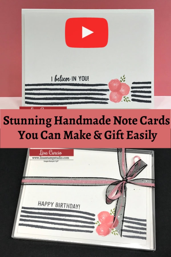 Stunning Handmade Note Cards You Can Make & Gift Easily - Lisa's Stamp ...