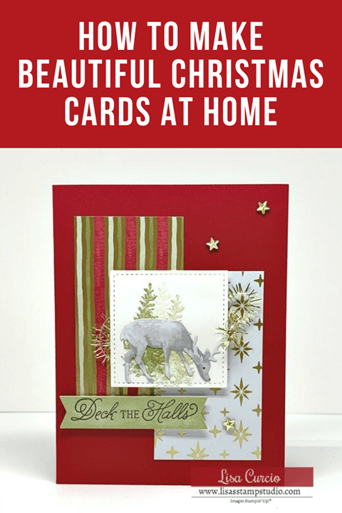 How To Make Beautiful Christmas Cards At Home Lisa s Stamp Studio how-to-make-beautiful-christmas-cards-at-home-lisa-s-stamp-studio