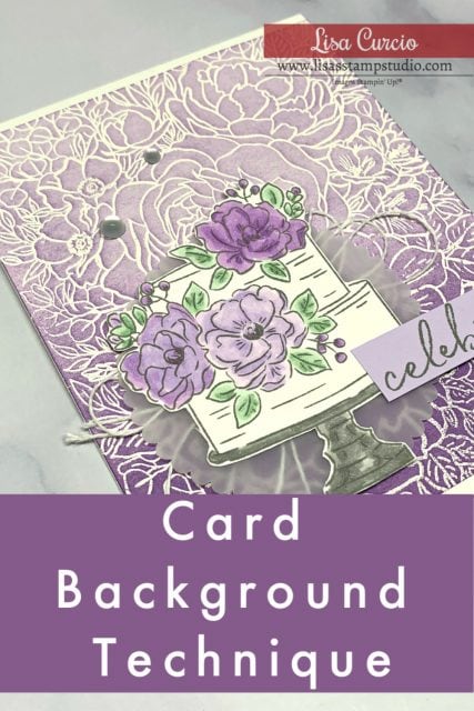 How to Create Beautiful Card Backgrounds With Ink - Lisa's Stamp Studio