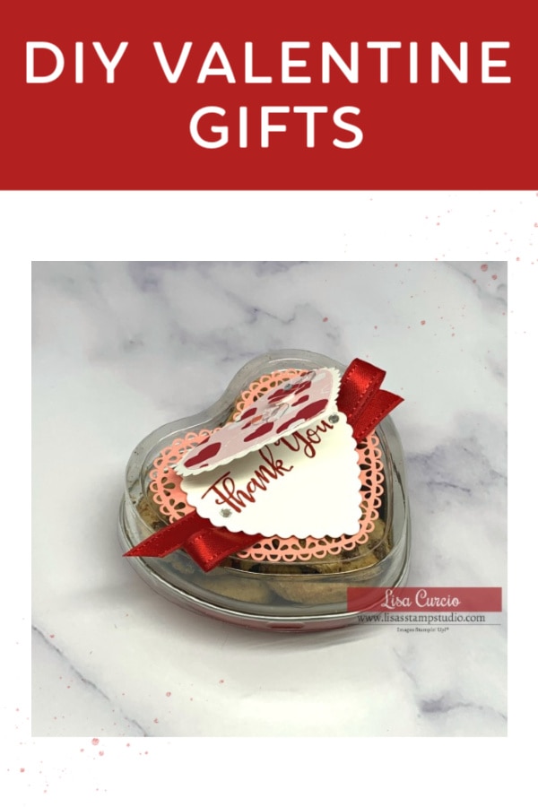 DIY Valentine's Gifts: 25 Ways to Make a Heart Full - Lisa's Stamp Studio