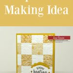 Need a Quick Simple Card? Try this Quilted Card! - Lisa's Stamp Studio