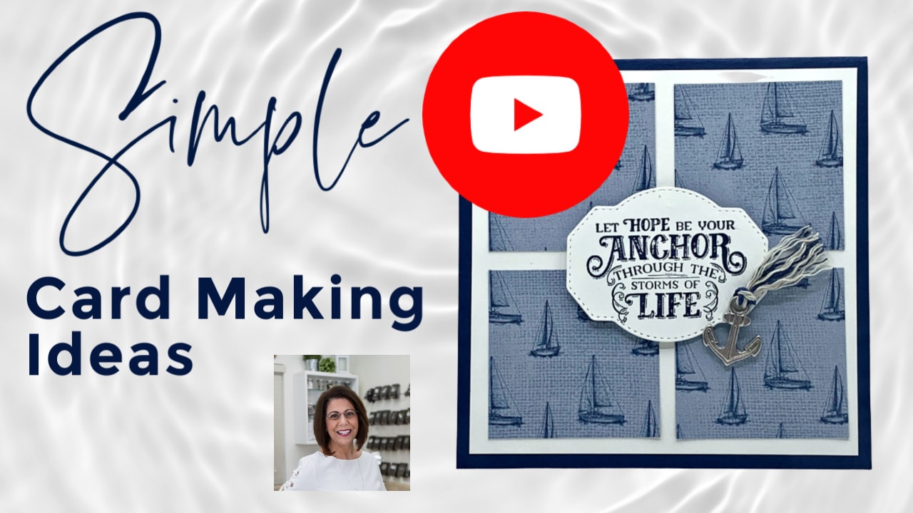Simple Card Making That Makes Life Easier - Lisa's Stamp Studio