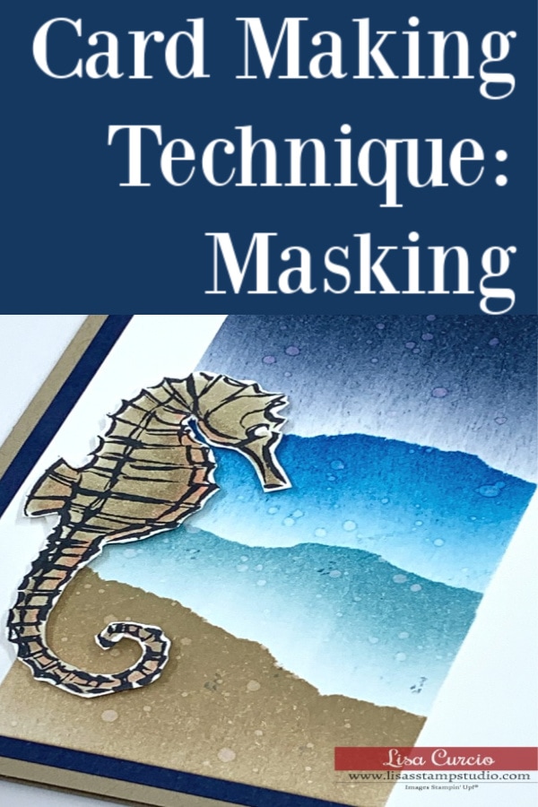 How to Make a Great Card with Masking - Lisa's Stamp Studio