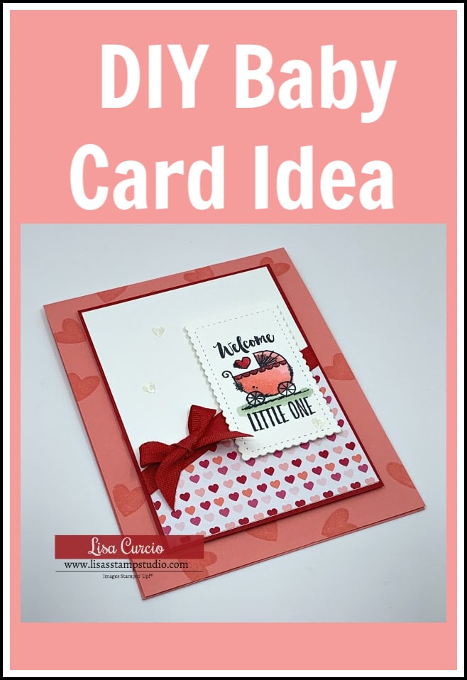 Simple Baby Cards You Can Make Fast - Lisa's Stamp Studio
