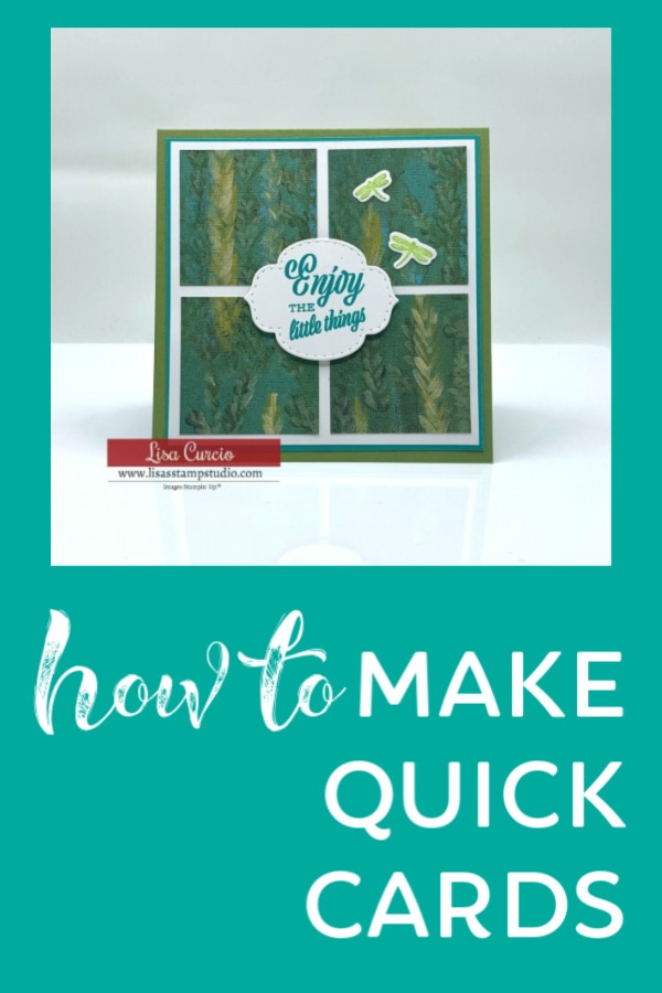 Simple Card Making That Makes Life Easier - Lisa's Stamp Studio