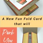 A Perk Up Fun Fold Greeting Card You'll Adore - Lisa's Stamp Studio