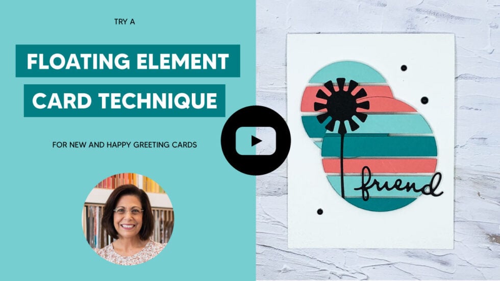 Floating Element Card Technique Makes the Best Happy Greeting Cards
