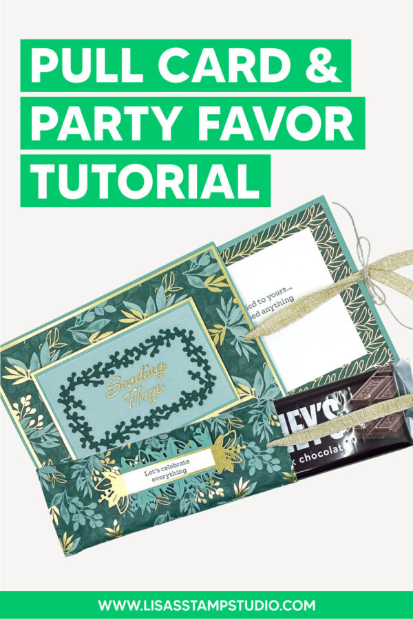 Easy Pull Card & Party Favor for Birthdays - Lisa's Stamp Studio
