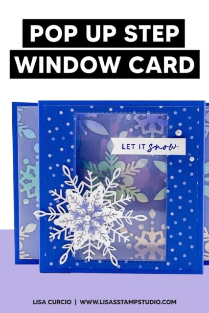 Make this Pop Up Step Window Card for Christmas w/ Lisa Curcio!