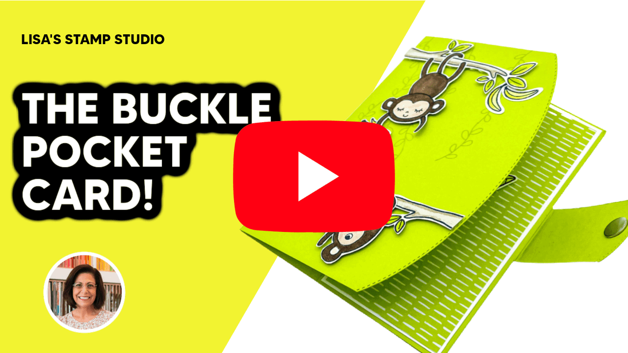 Use Die Cuts to Make a Birthday Pocket Card with a Buckle!