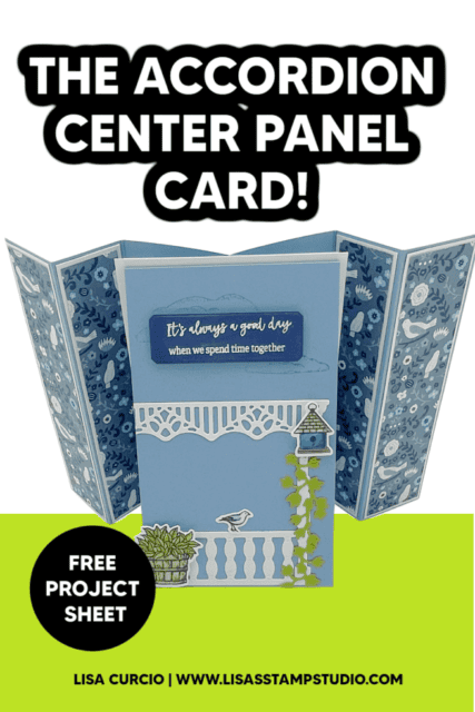 Expand Your Card Making to Create an Accordion Center Panel Card