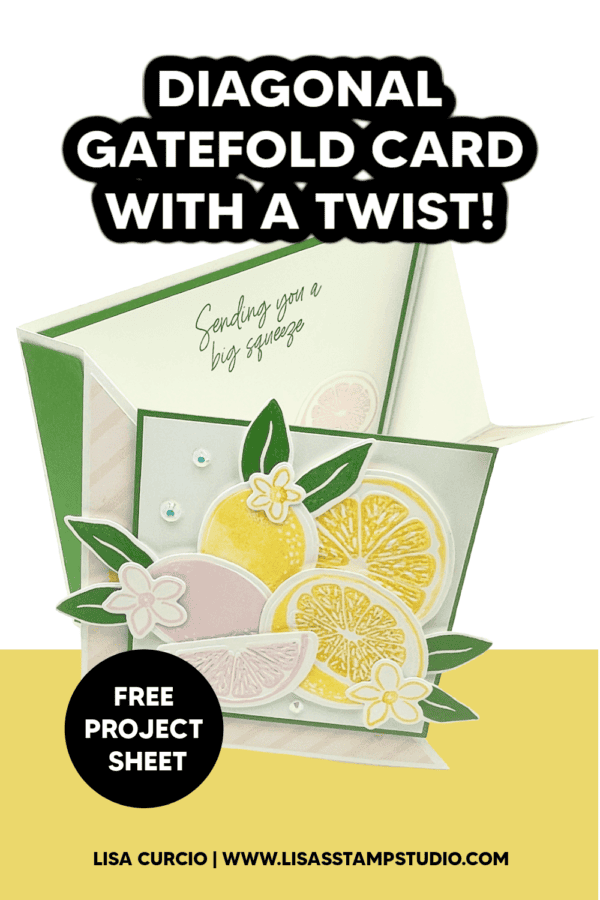 Don't Miss This Diagonal GateFold Card With a Twist - Lisa's Stamp Studio
