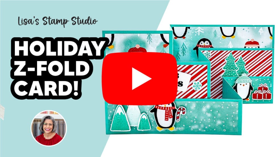 How to Make a Holiday Z Fold Card in Easy Steps - Lisa's Stamp Studio
